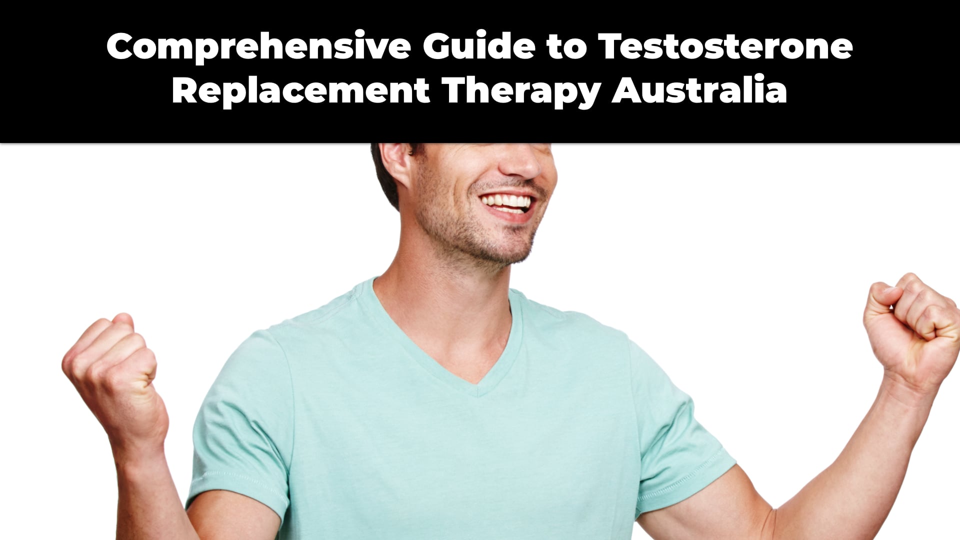 Comprehensive Guide to Testosterone Replacement Therapy in Australia ...